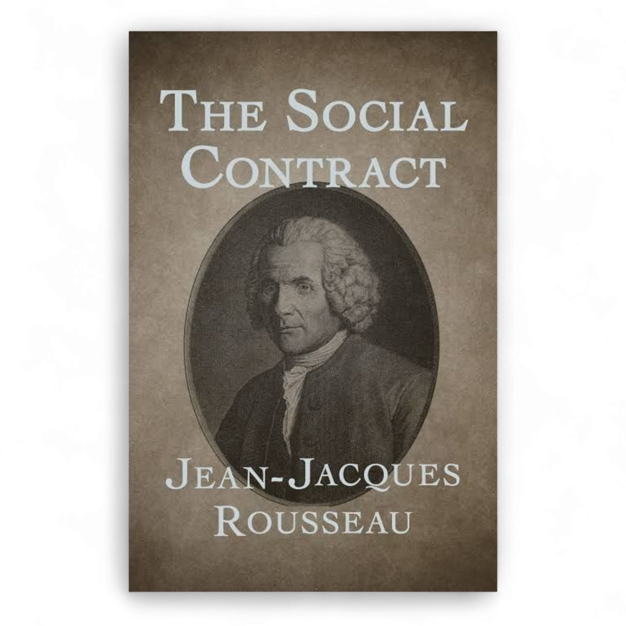 The Social Contract By Jean-Jacques Rousseau – Books Garden