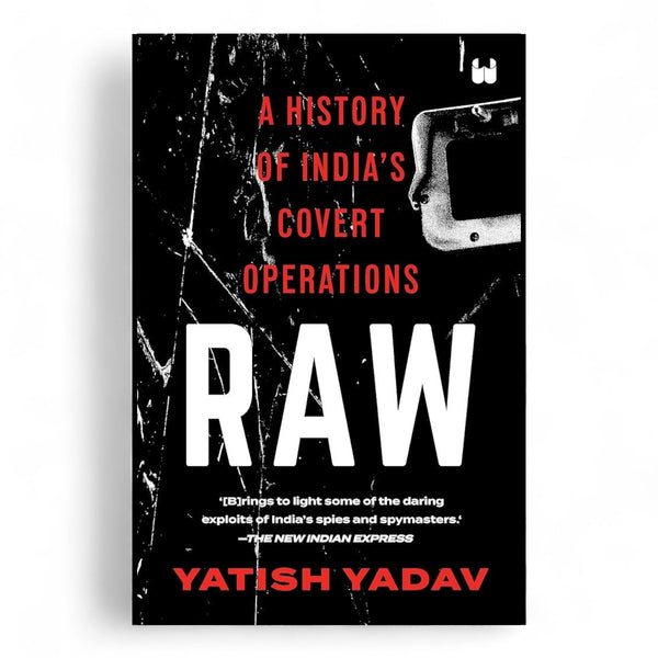 RAW: A History of India's Covert Operations – Books Garden